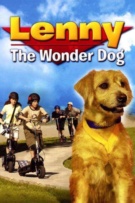 Lenny The Wonder Dog (2005) Full Movie Summary & Plot Explained