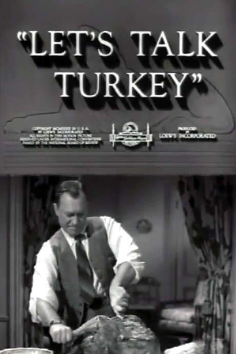 Let’s Talk Turkey (1939) Full Movie Summary & Plot Explained