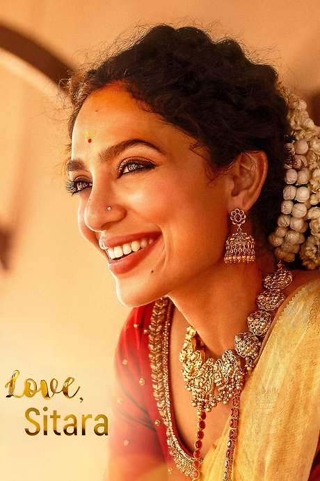 Love, Sitara (2024) Spoiler-Free Movie Summary & Plot Overview