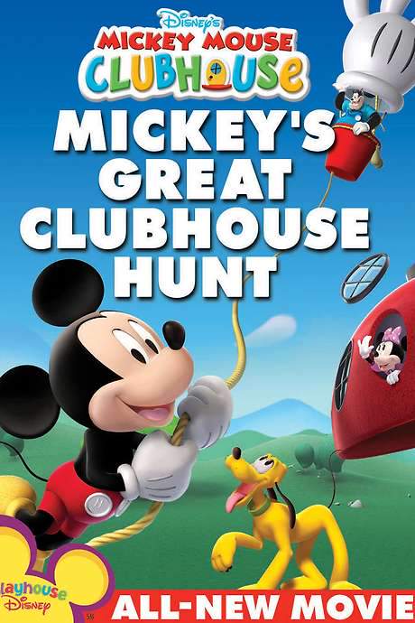 Mickey Mouse Clubhouse: Mickey’s Great Clubhouse Hunt (2007) Full Movie ...