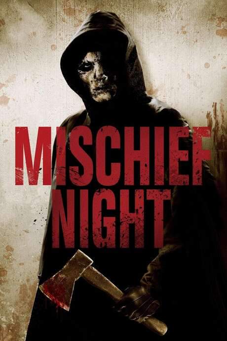 Mischief Night (2013) - Movie Summary, Ending Explained & Themes | What ...