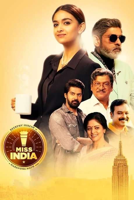 Miss India (2020) Full Movie Summary & Plot Explained