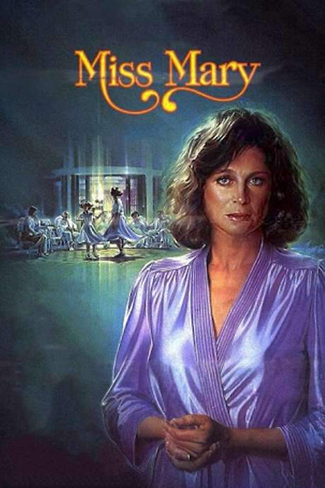 Miss Mary (1986) Full Movie Summary & Plot Explained