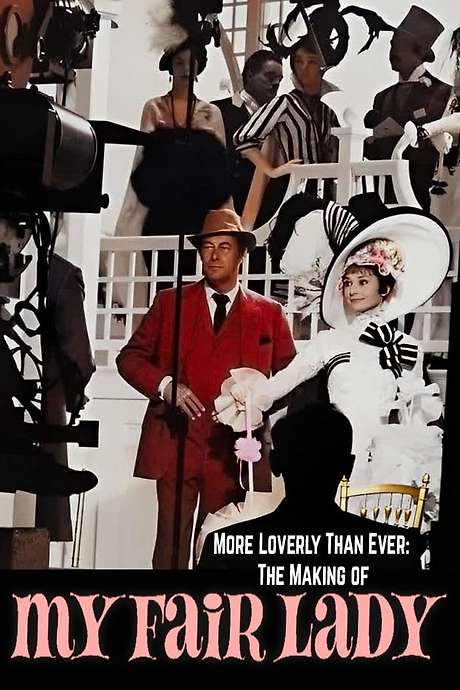 More Loverly Than Ever: The Making of ‘My Fair Lady’ (1995) Characters ...
