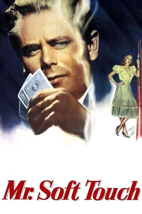 Mr. Soft Touch (1949) Full Movie Summary & Plot Explained