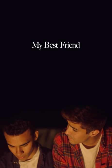 My Best Friend (2019) Full Movie Summary & Plot Explained