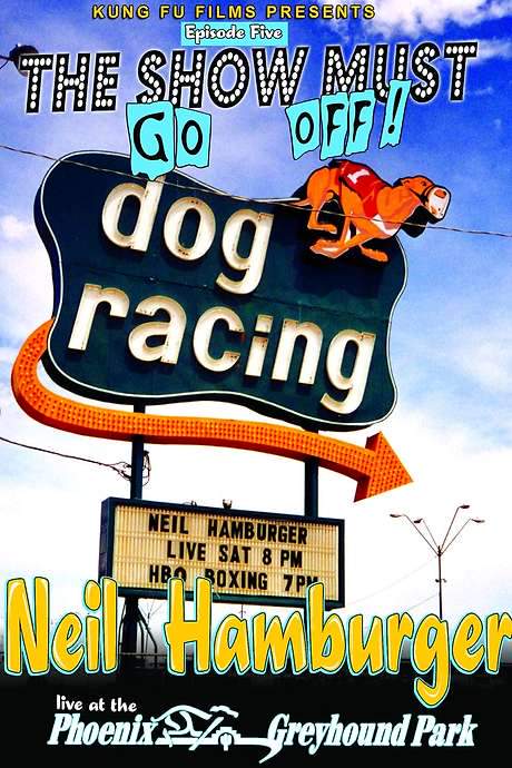 Neil Hamburger: Live at the Phoenix Greyhound Park (2003) Full Movie ...