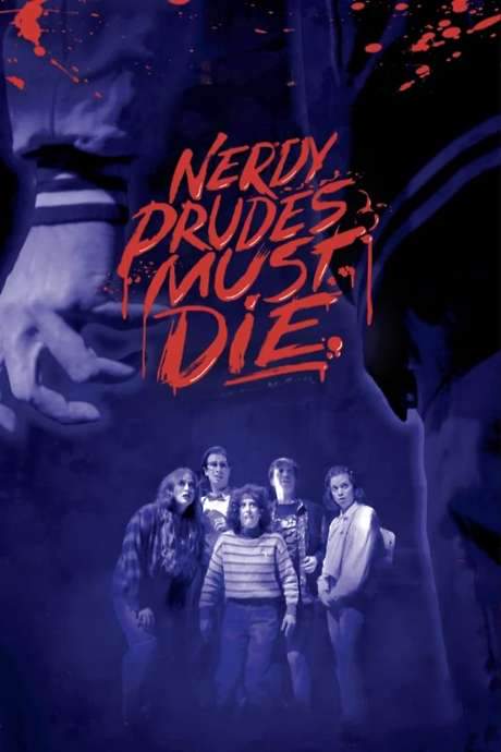 Nerdy Prudes Must Die (2023) – Plot Summary, Cast, Ratings & More ...