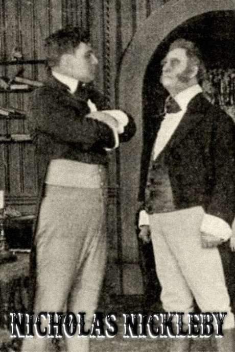 Nicholas Nickleby (1912) Characters, Themes & Settings