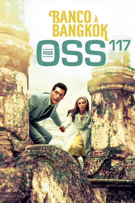 OSS 117: Panic in Bangkok (1964) Full Movie Summary & Plot Explained