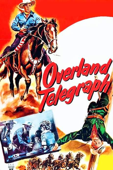 Overland Telegraph (1951) Full Movie Summary & Plot Explained