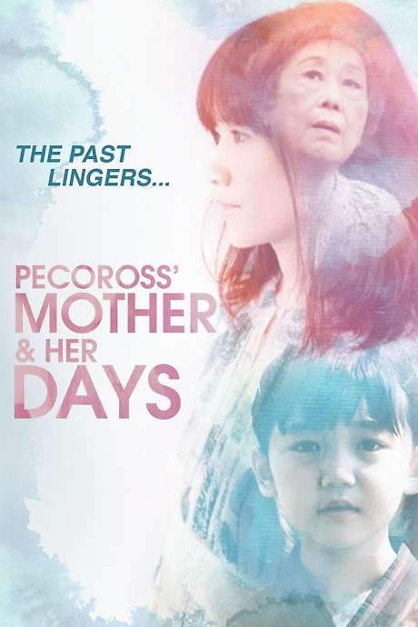 Pecoross’ Mother and Her Days (2013) – Plot Summary, Cast, Ratings ...