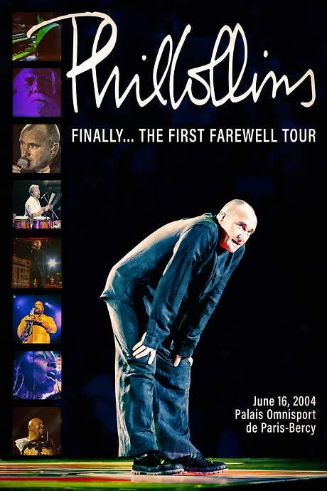 Phil Collins: Finally… The First Farewell Tour (2004) – Plot Summary ...