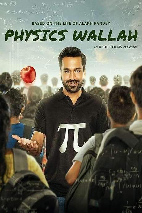 Physics Wallah (2022) – Plot Summary, Cast, Ratings & More | What's ...
