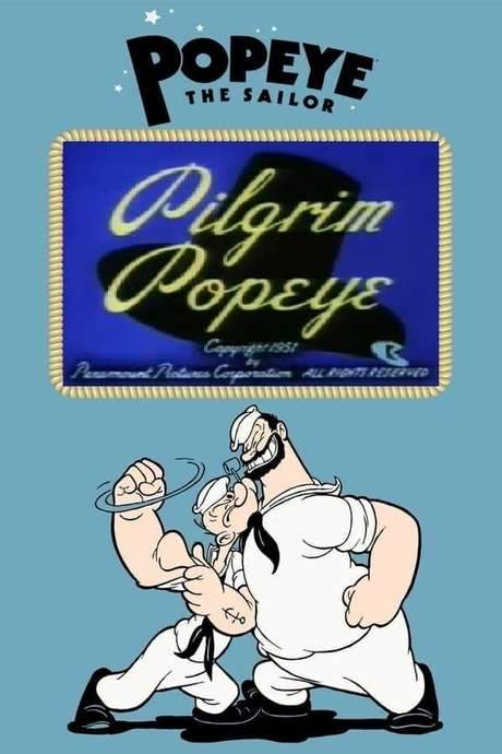 Pilgrim Popeye (1951) Timeline – Scene-by-Scene Guide