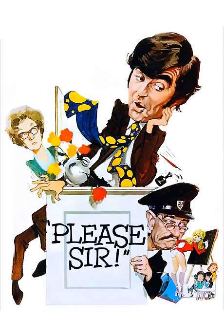 Please Sir! (1971) Full Movie Summary & Plot Explained