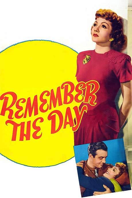 Remember the Day (1941) – Plot Summary, Cast, Ratings & More | What's ...