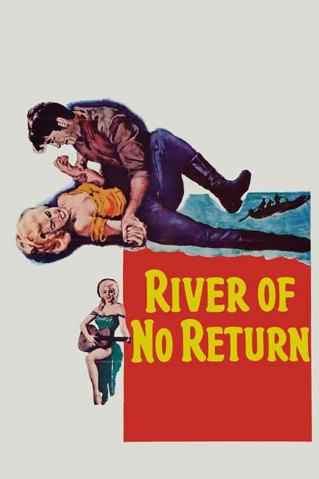 River of No Return (1954) – Plot Summary, Cast, Ratings & More | What's ...
