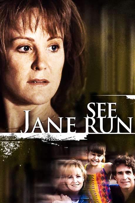 See Jane Run (1995) Full Movie Summary & Plot Explained