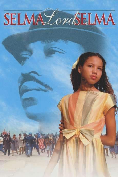 Selma, Lord, Selma (1999) – Plot Summary, Cast, Ratings & More | What's ...