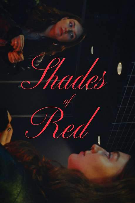 Shades of Red (2024) Characters, Themes & Settings