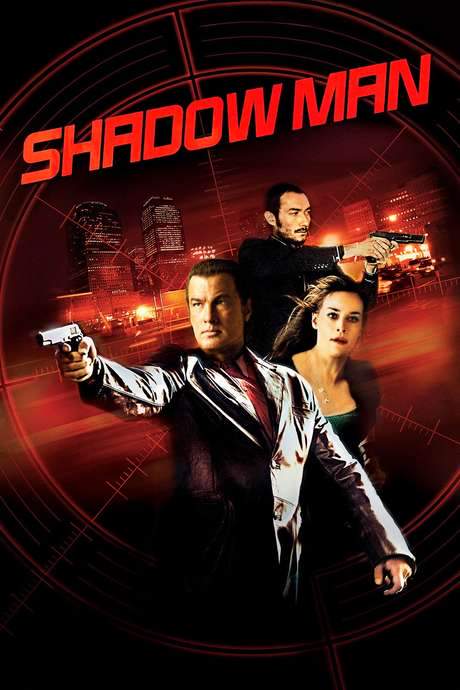 Shadow Man (2006) Spoiler-Free Movie Summary & Plot Overview