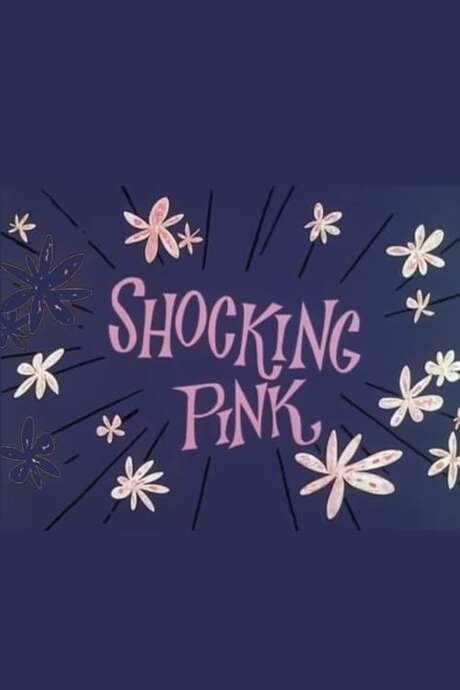 Shocking Pink (1965) Full Movie Summary & Plot Explained