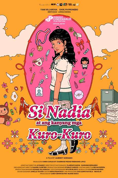 Si Nadia at ang Kanyang mga Kuro-Kuro (2025) – Official Trailers, Clips ...