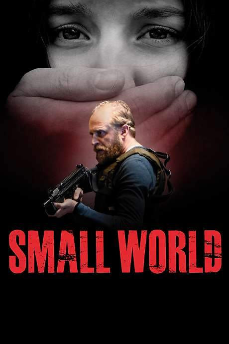 Small World (2021) Full Movie Summary & Plot Explained