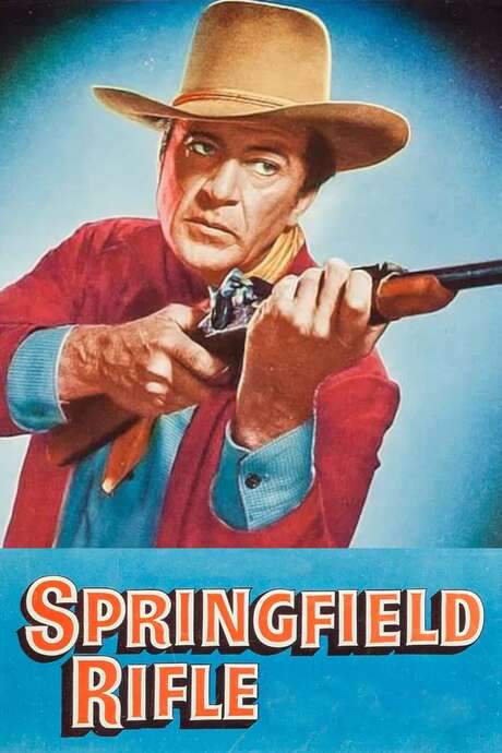 Springfield Rifle (1952) Full Movie Summary & Plot Explained