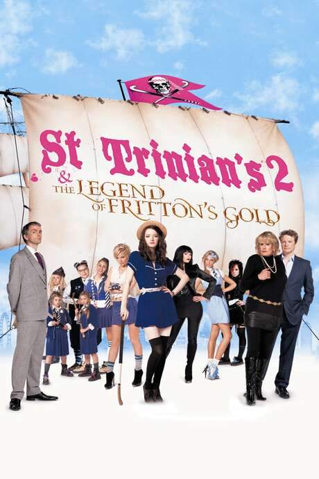 St Trinian’s 2: The Legend of Fritton’s Gold (2009) – Plot Summary ...