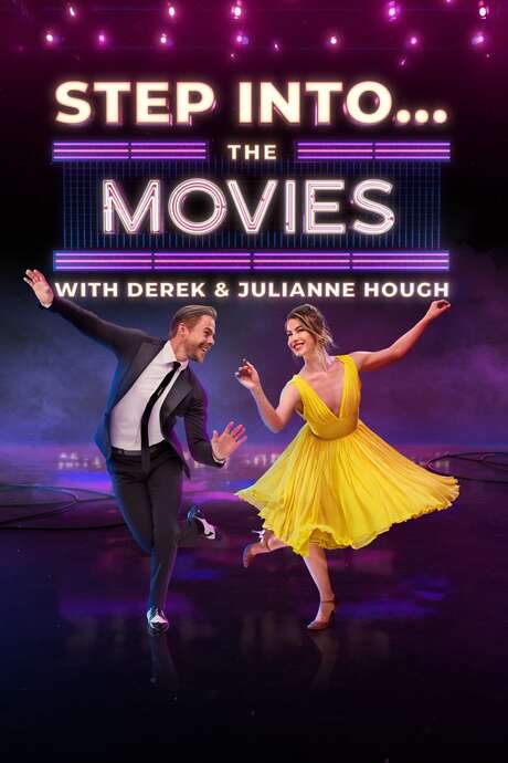 Step Into… The Movies with Derek and Julianne Hough (2022) Full Movie ...
