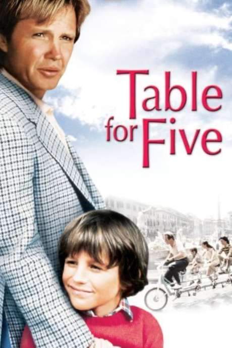 Table for Five (1983) Full Movie Summary & Plot Explained