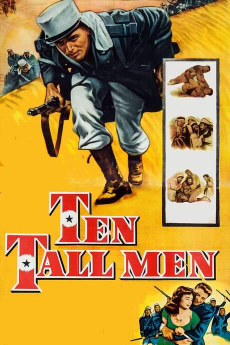Ten Tall Men (1951) Full Movie Summary & Plot Explained