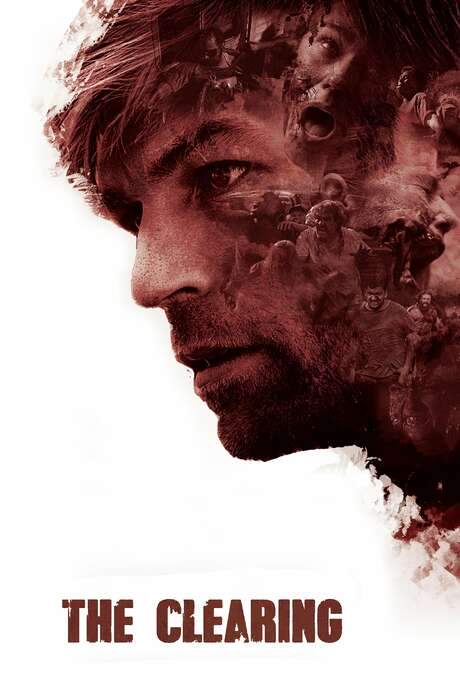 The Clearing (2004) Full Movie Summary & Plot Explained