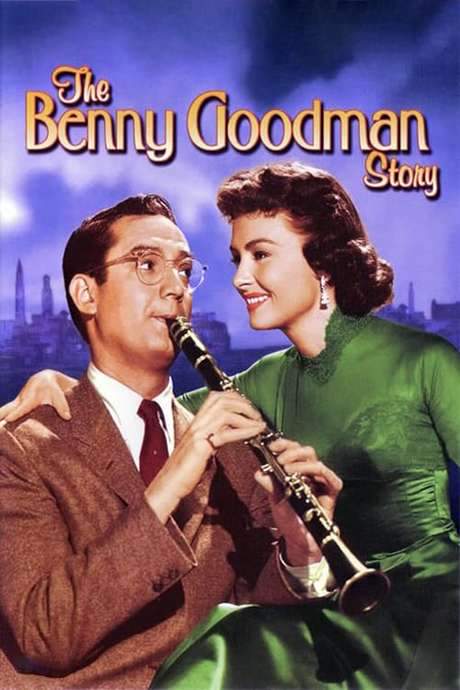 The Benny Goodman Story (1956) Full Movie Summary & Plot Explained
