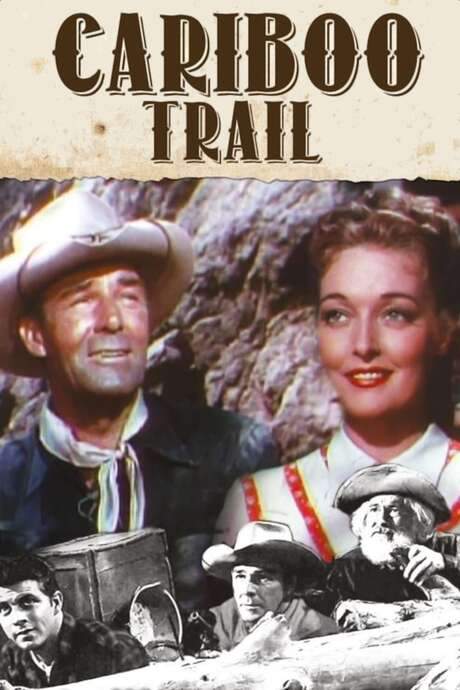 The Cariboo Trail (1950) Full Movie Summary & Plot Explained