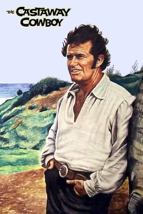 The Castaway Cowboy (1974) Full Movie Summary & Plot Explained