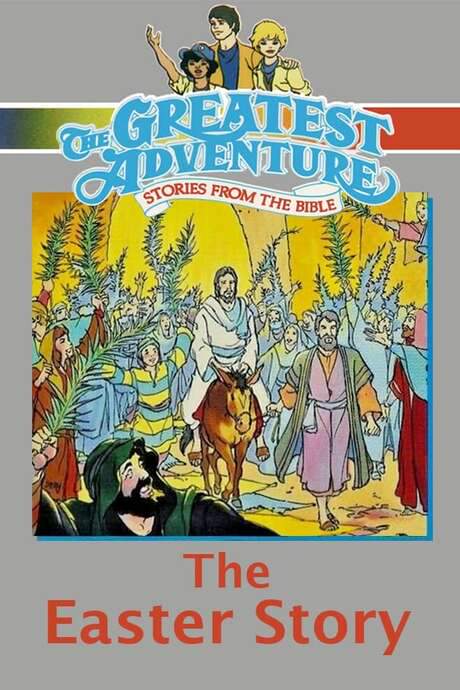The Easter Story (1990) Full Movie Summary & Plot Explained