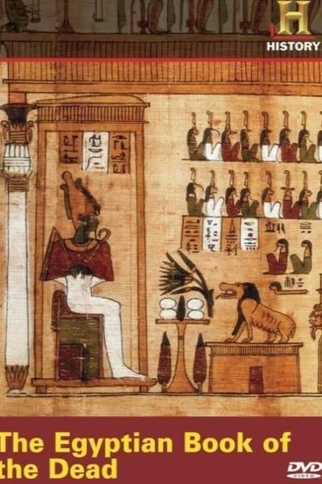 The Egyptian Book of the Dead (2006) Timeline – Scene-by-Scene Guide