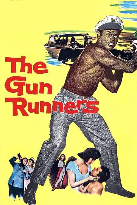 The Gun Runners (1958) – Plot Summary, Cast, Ratings & More | What's ...