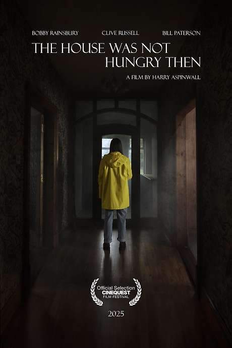The House Was Not Hungry Then (2025) – Official Trailers, Clips ...