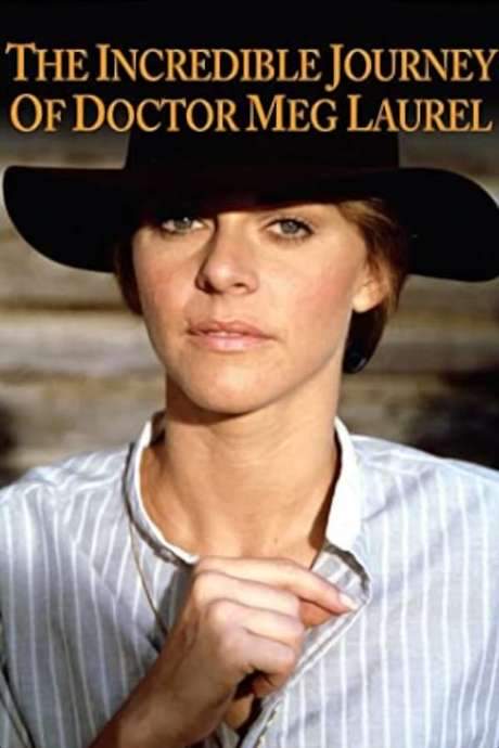 The Incredible Journey of Doctor Meg Laurel (1979) Full Movie Summary ...