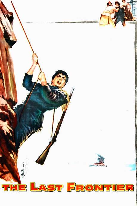 The Last Frontier (1955) Full Movie Summary & Plot Explained