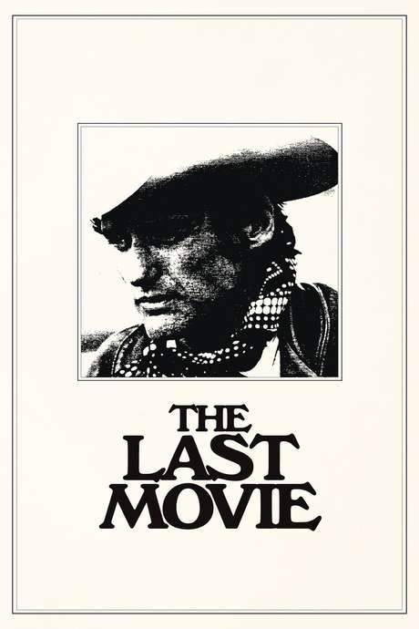 The Last Movie (1971) Full Movie Summary & Plot Explained