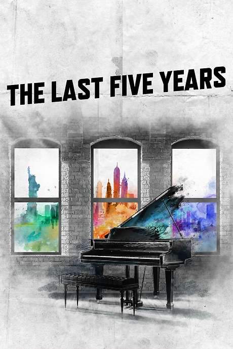 The Last Five Years (2020) Full Movie Summary & Plot Explained