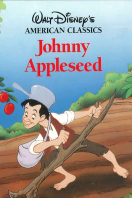 The Legend of Johnny Appleseed (1948) – Plot Summary, Cast, Ratings ...