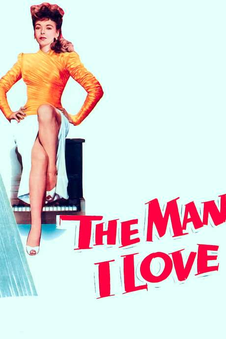 The Man I Love (1946) Full Movie Summary & Plot Explained