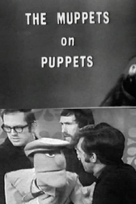 The Muppets on Puppets (1970) Characters, Themes & Settings