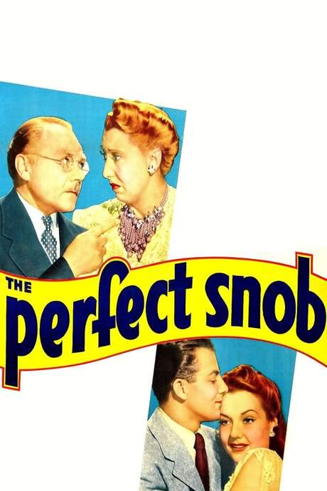 The Perfect Snob (1941) – Plot Summary, Cast, Ratings & More | What's ...